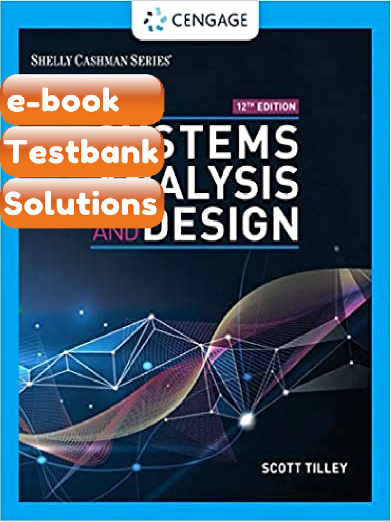 Systems Analysis and Design Edition 12th by Scott Tilley Testbank ...