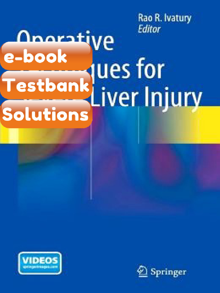 Testbank Operative Techniques for Severe Liver Injury Fast Download ...