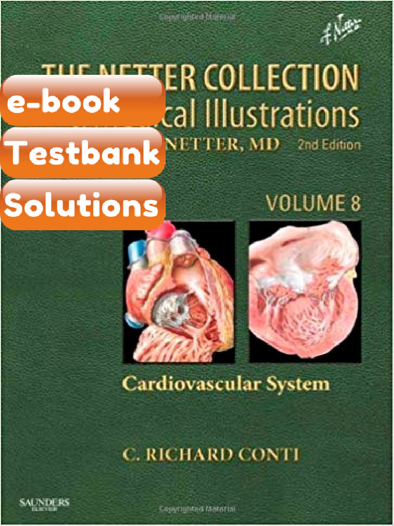Netter Collection of Medical Illustrations Cardiovascular System Volume ...