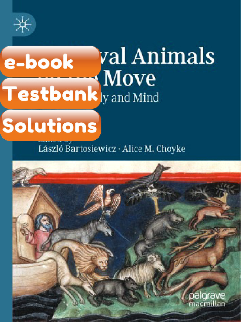 eBook & Testbank Medieval Animals on the Move Between Body and Mind 1st ...
