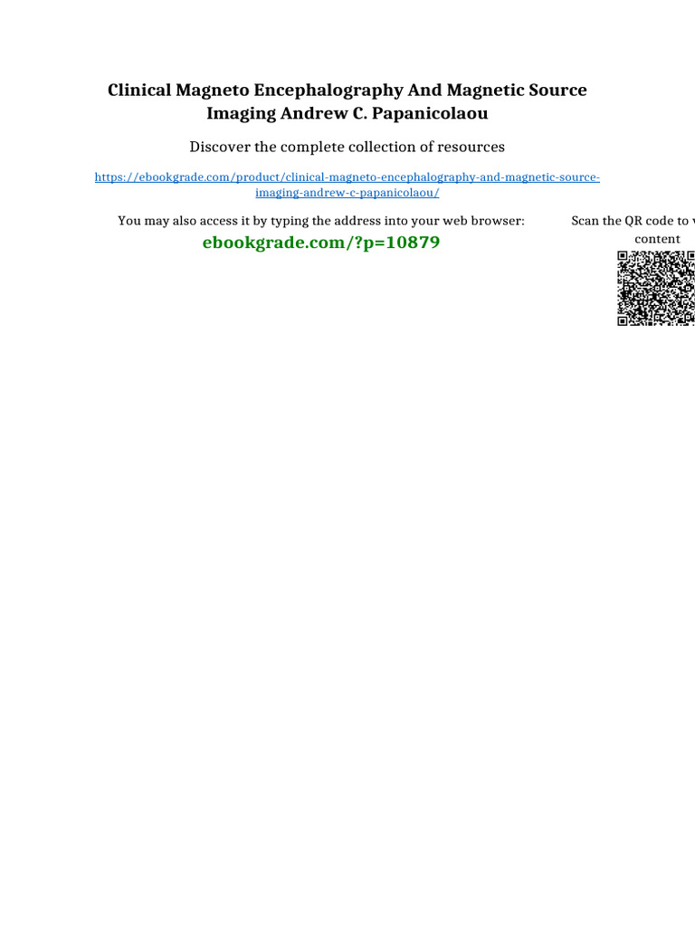 Clinical Magneto encephalography and Magnetic Source Imaging Andrew C ...