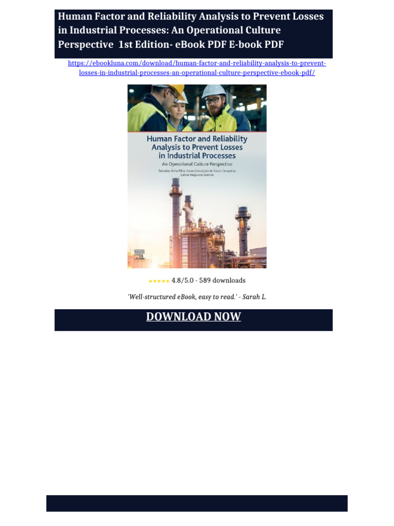 Human Factor and Reliability Analysis to Prevent Losses in Industrial ...