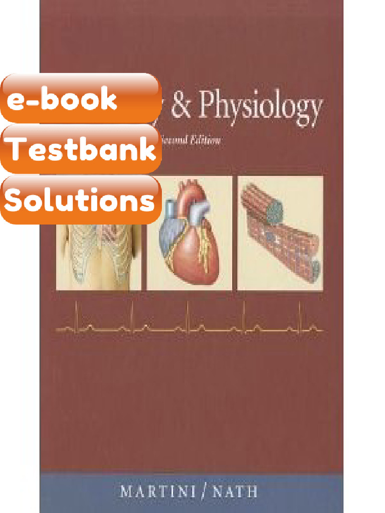 Testbank Anatomy Physiology 2nd Edition Martini Nash Fast Download ...