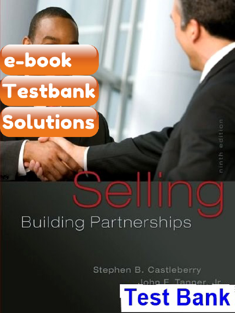Testbank Selling Building Partnerships 9th Edition Castleberry Fast ...
