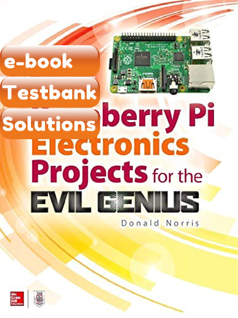 Raspberry Pi Electronis Projecs for the Evil Genis 1st Edition Norris ...