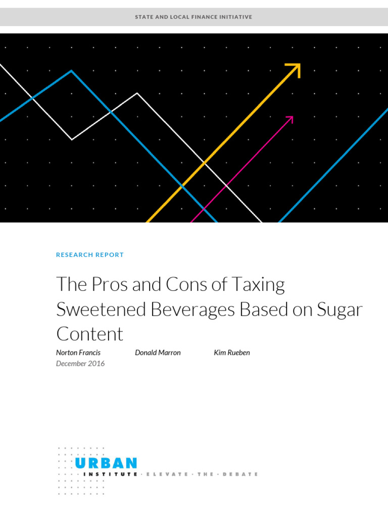 2001024 the Pros and Cons of Taxing Sweetened Beverages Based on Sugar ...