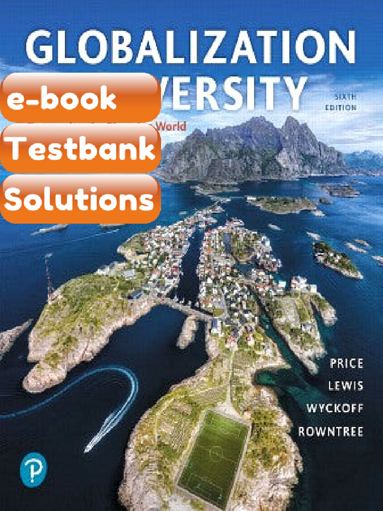 Globalization and Diversity Geography of a Changing World 6th Edition ...