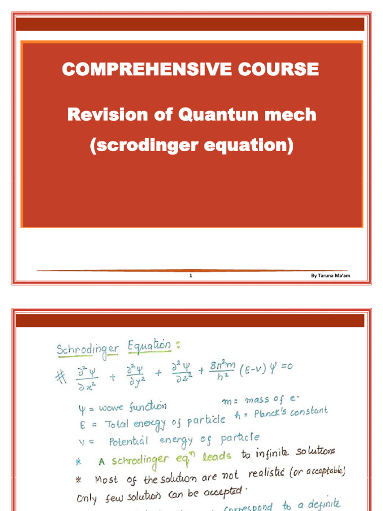 Revision of Quantum Mech Scrodinger Equation 251228 104952 | PDF ...