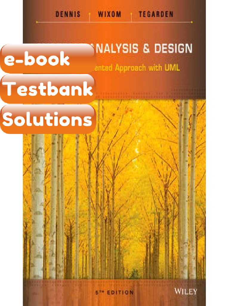 Testbank Systems Analysis and Design an ObjectOriented Approach With ...