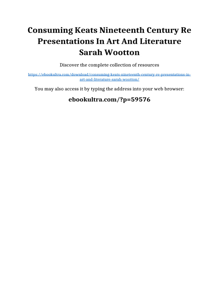Consuming Keats Nineteenth Century Re Presentations in Art and ...