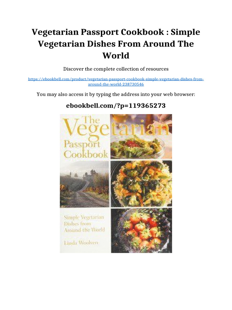 Vegetarian passport cookbook : simple vegetarian dishes from around the ...
