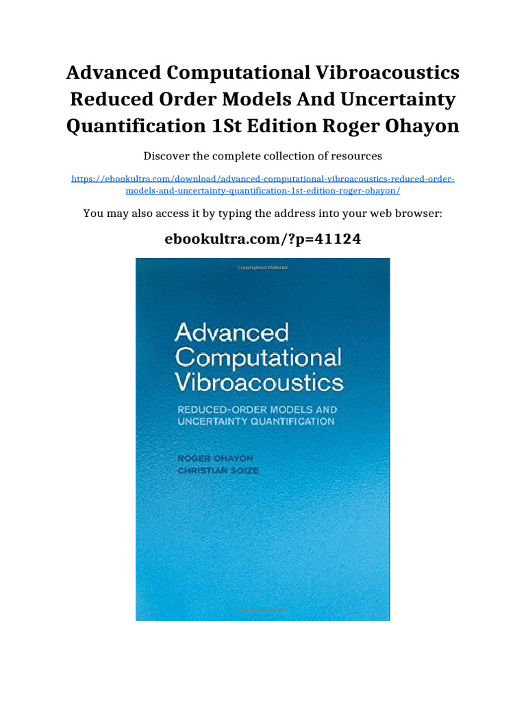 Advanced Computational Vibroacoustics Reduced Order Models and ...