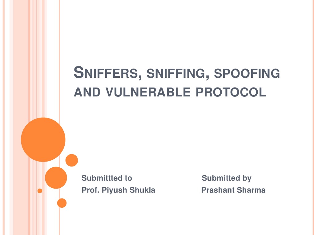 Sniffers, Sniffing, Spoofing and Vulnerable Protocol | PDF | Network Packet | Computer Network