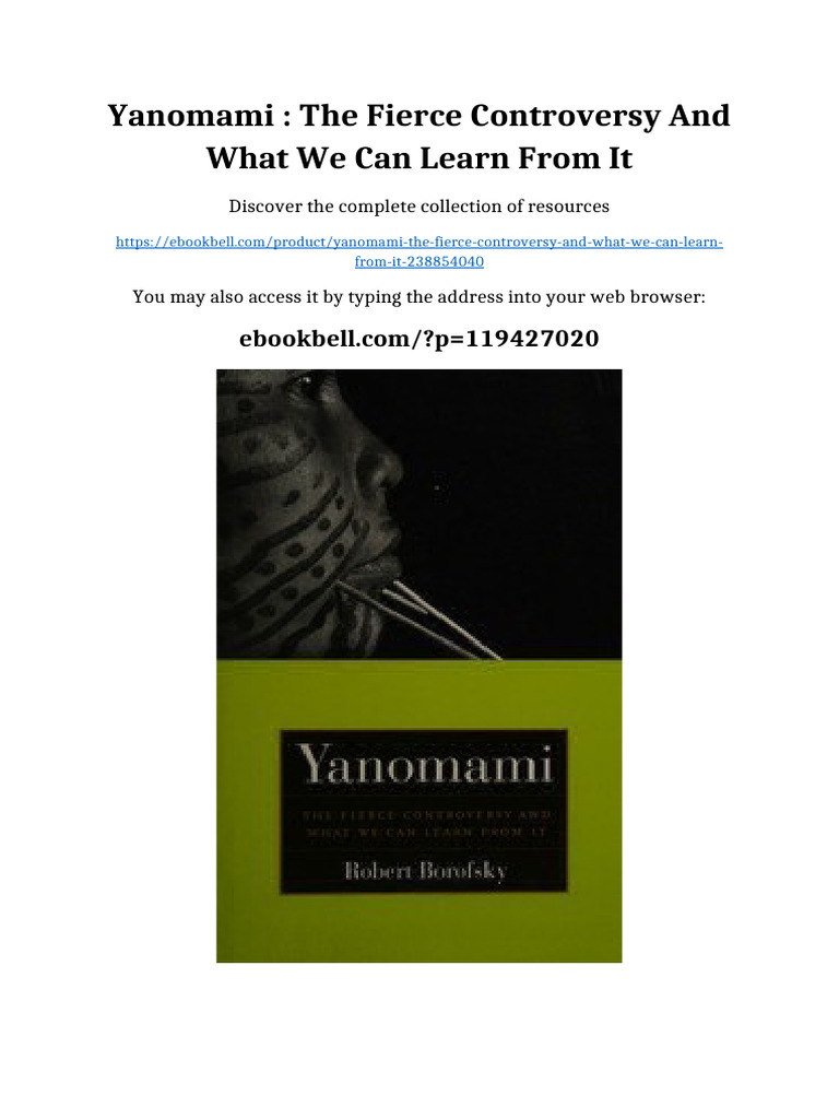 Yanomami : the fierce controversy and what we can learn from it ...