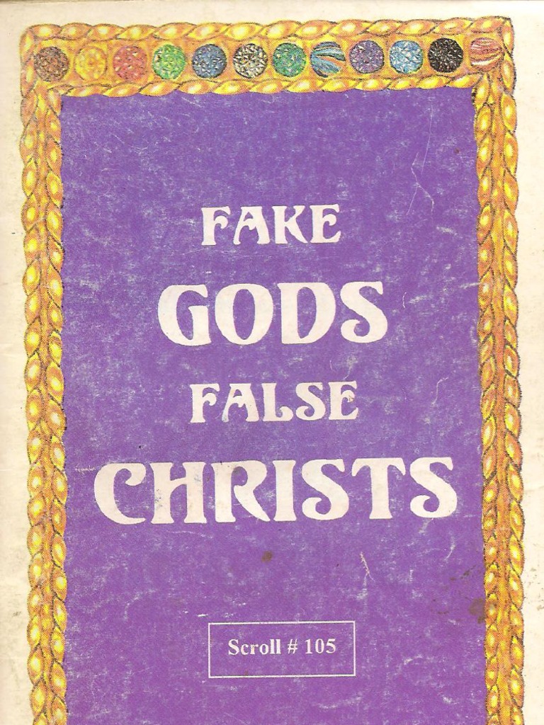 Fake Gods False Christs | PDF