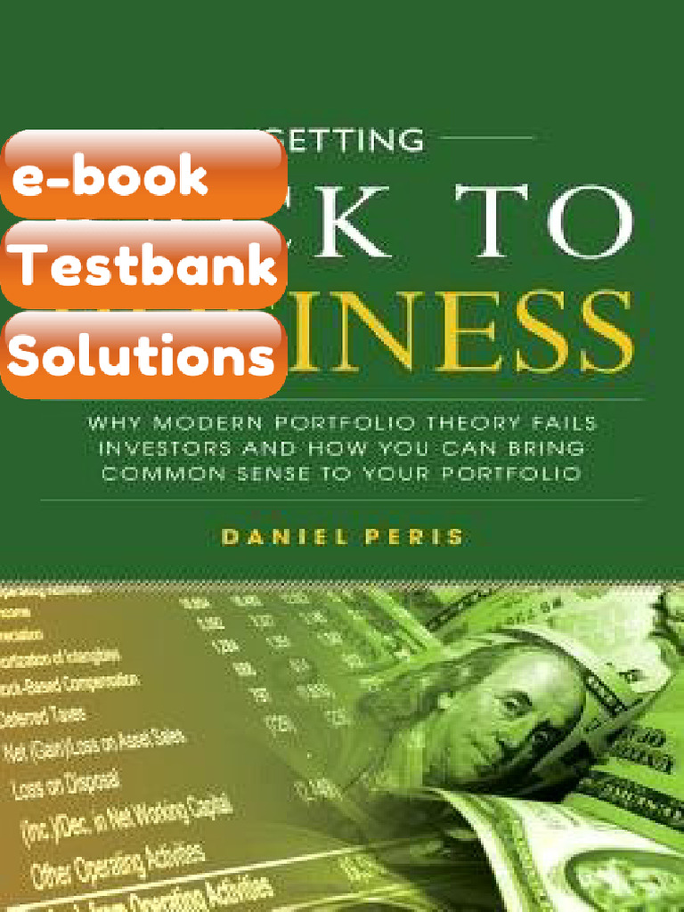 Getting Back to Business Why Modern Portfolio Theory Fails Investors ...