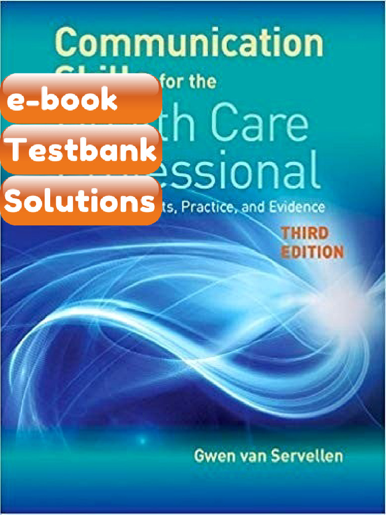 Testbank Communication Skills for the Health Care Professional Context ...
