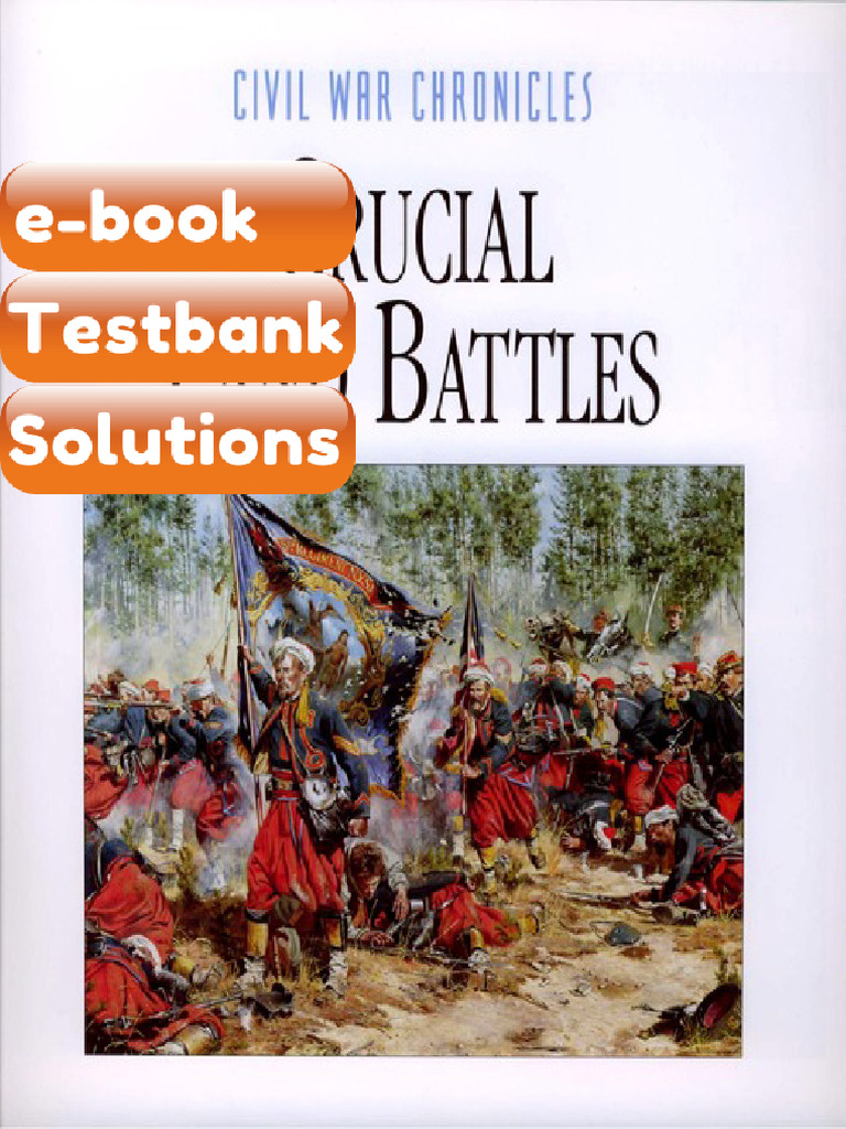 Civil War Chronicls Crucial Land Battles eBook & Testbank | PDF ...