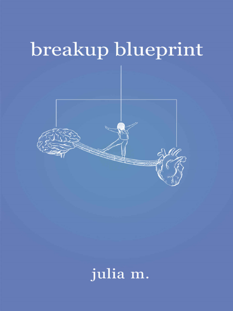 Breakup Blueprint - Julia M | PDF