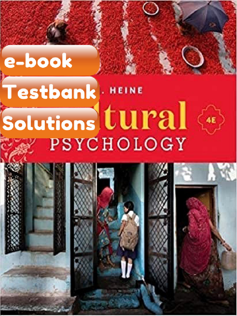 Testbank Cultural Psychology Fourth Edition 4th Edition by Steven J ...
