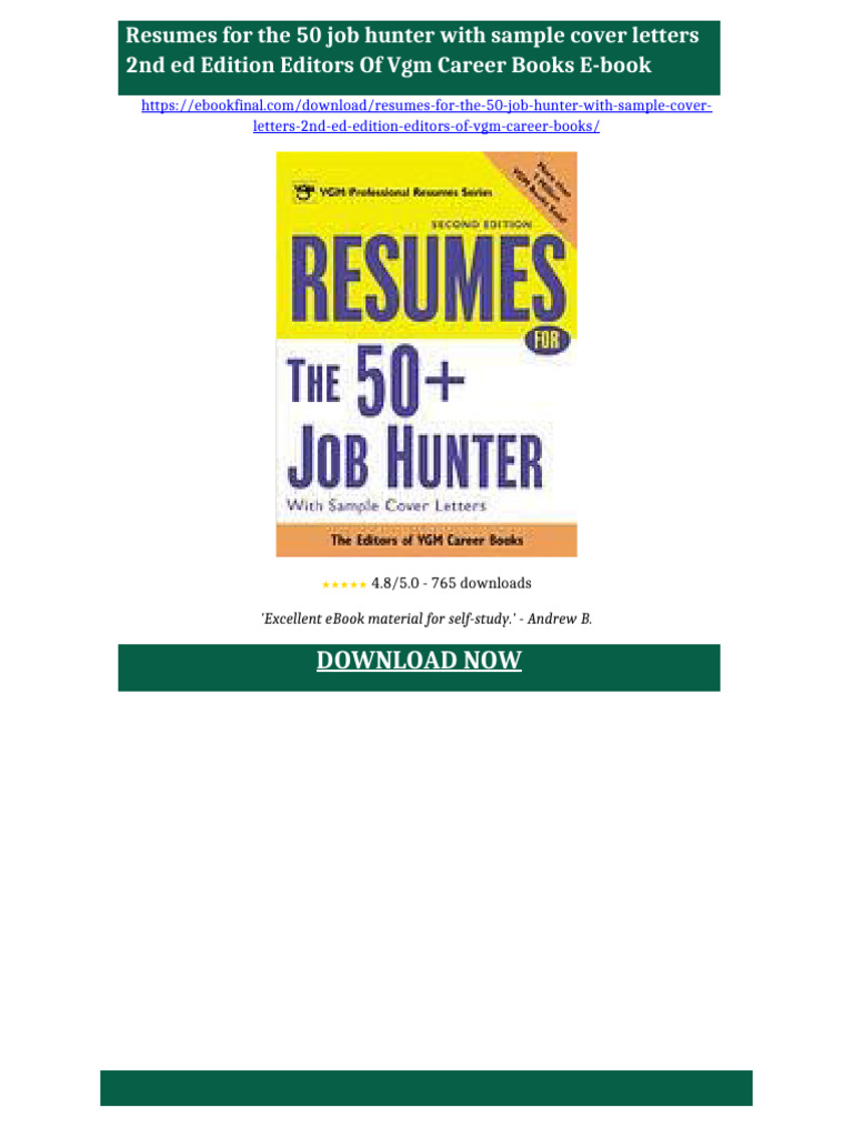 Resumes for the 50 job hunter with sample cover letters 2nd ed Edition ...