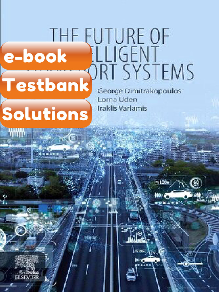 The Future of Intelligent Transport Systems 1st Edition George J ...