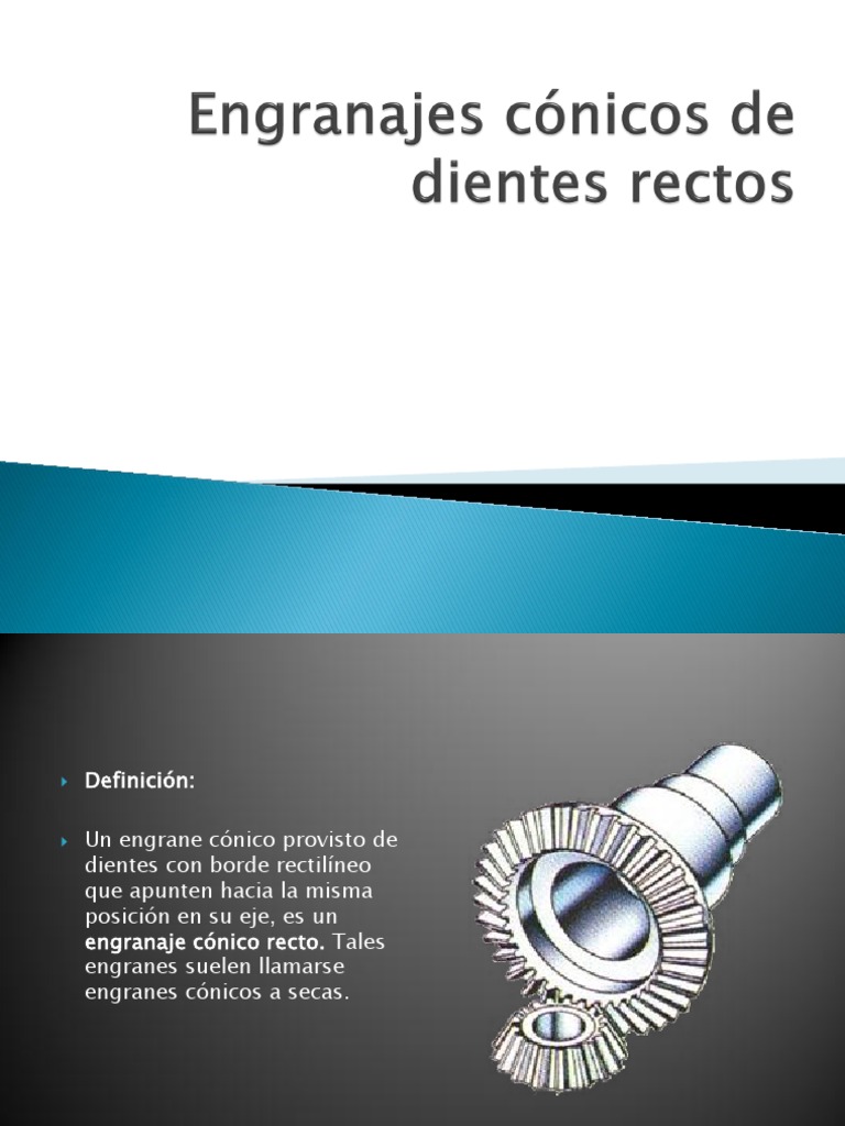Engranajes Cónicos de Dientes Rectos | PDF | Engranaje | Matemática ...