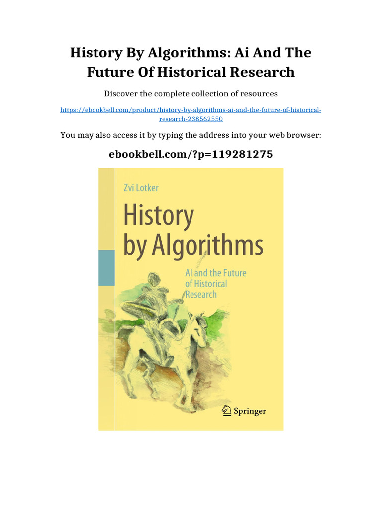 History by Algorithms: AI and the Future of Historical Research digital ...