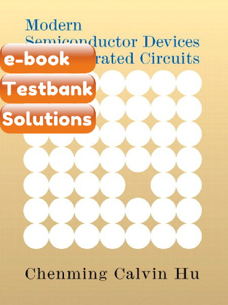 eBook & Testbank Modern Semiconductor Devices for Integrated Circuits ...