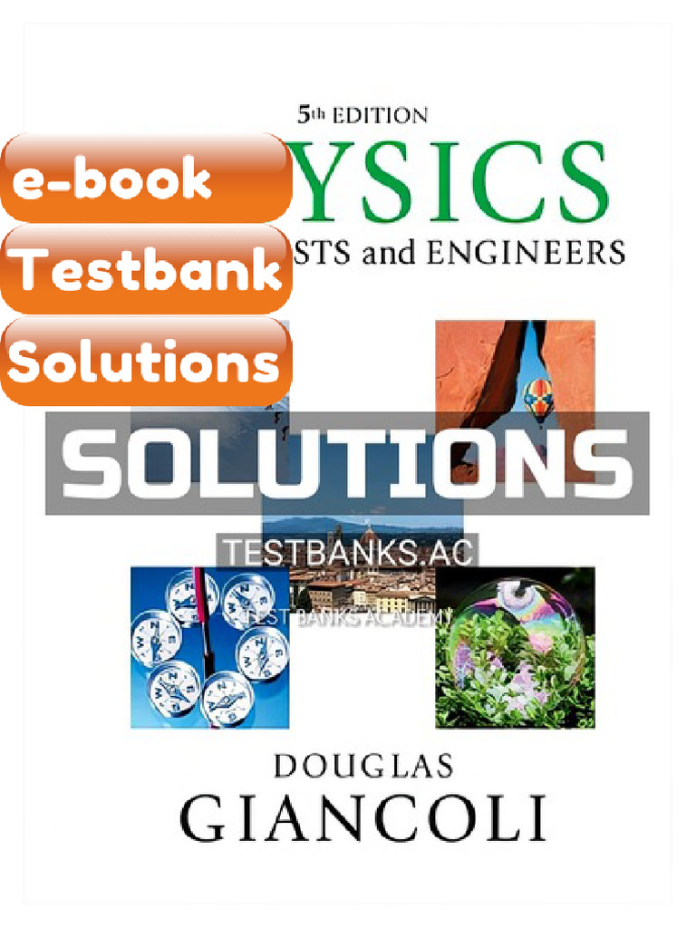Physics For Scientists and Engineers With Modern Physics 5th Edition by ...