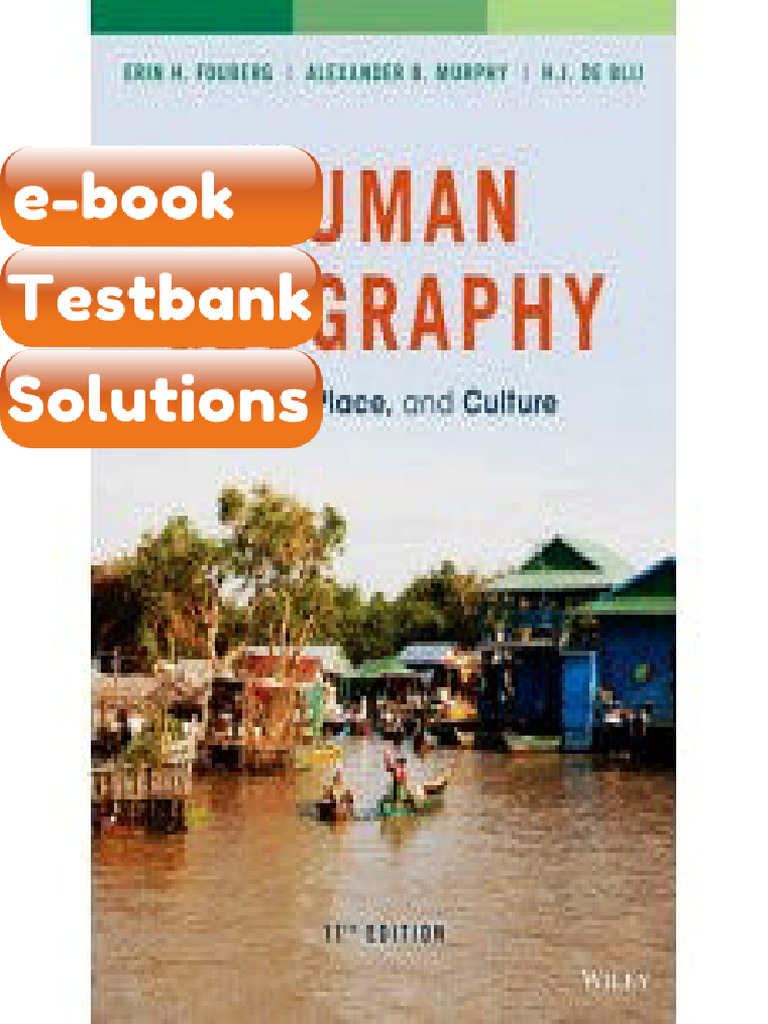 eBook & Testbank Human Geography People Place and Culture 11th Edition ...