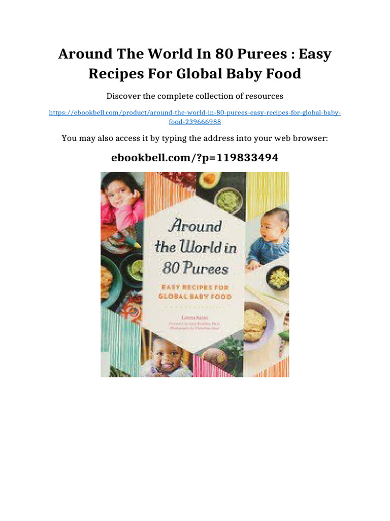 Around the world in 80 purees : easy recipes for global baby food No ...