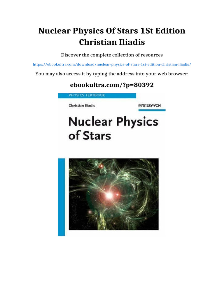 Nuclear Physics of Stars 1st Edition Christian Iliadis sample | PDF ...