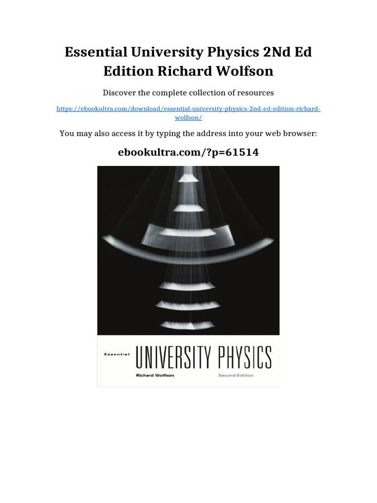 Essential University Physics 2nd Ed Edition Richard Wolfson Newest ...