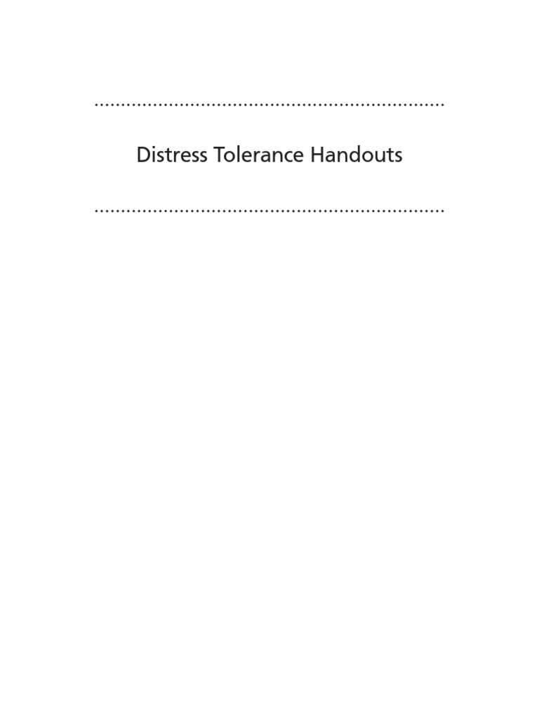 Distress Tolerance DBT Skills1-7,24 | PDF | Dialectical Behavior ...