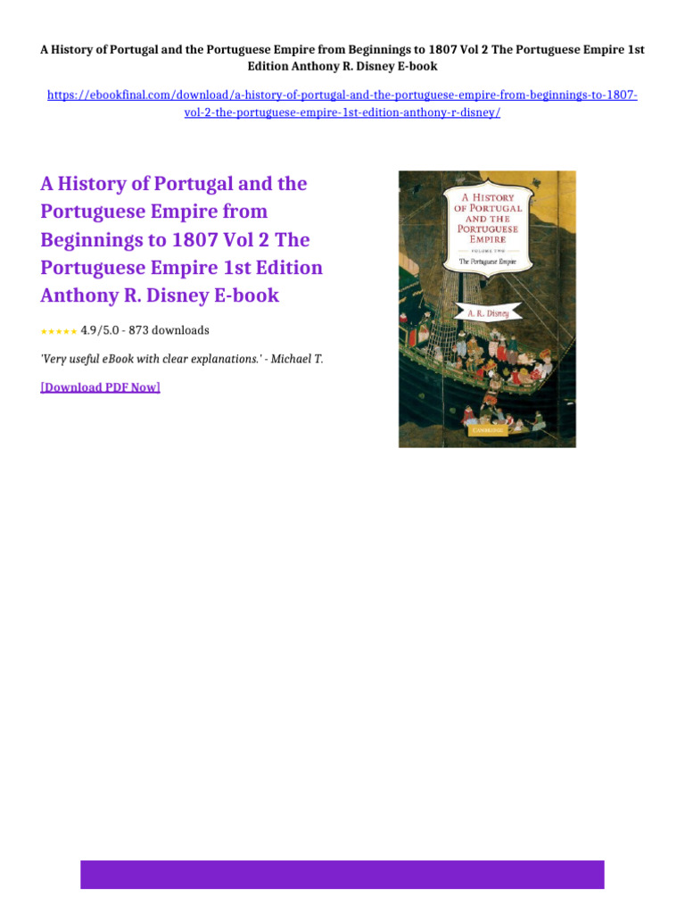 A History of Portugal and the Portuguese Empire from Beginnings to 1807 ...