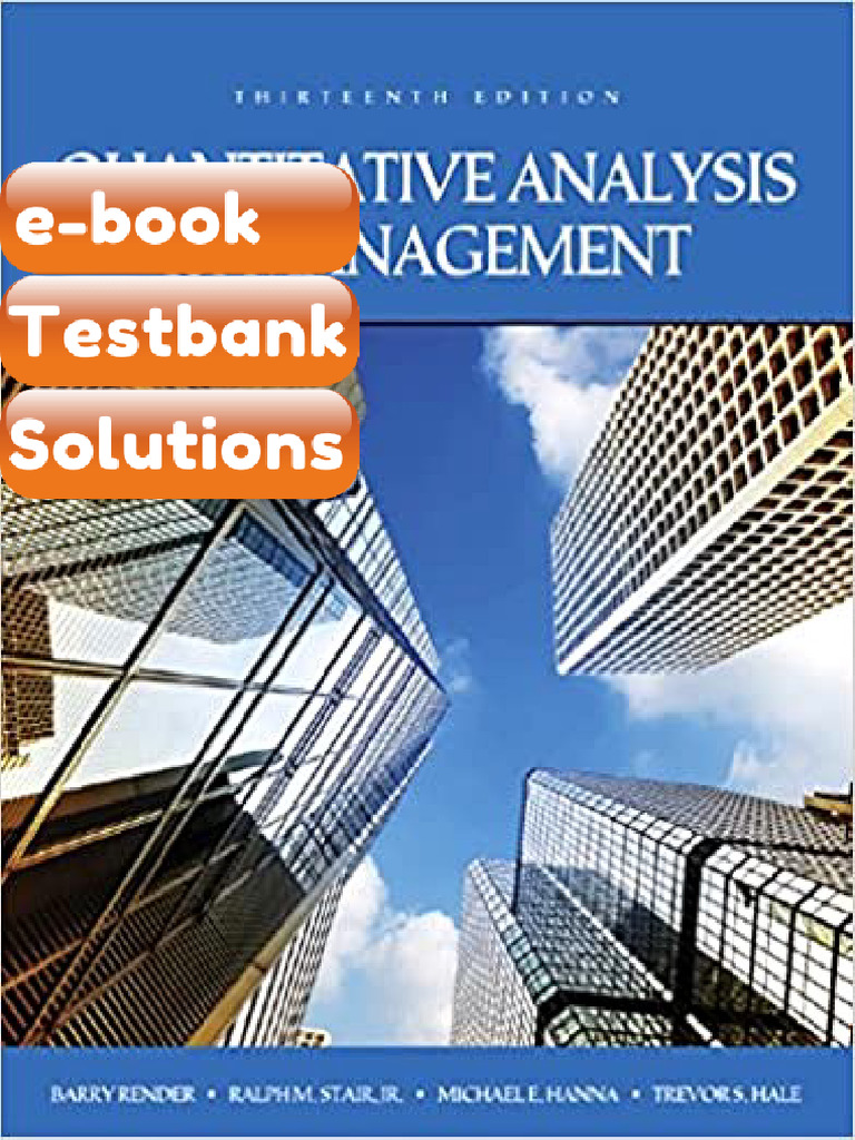 eBook & Testbank Quantitative Analysis for Management 13th Edition by ...