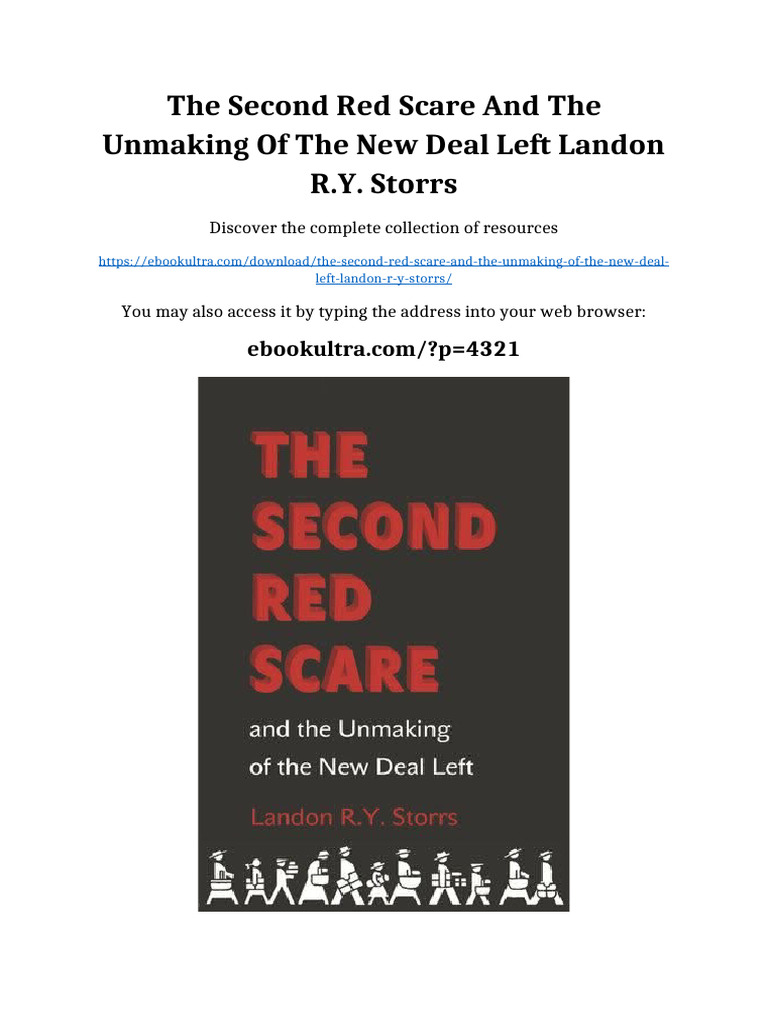 The Second Red Scare and The Unmaking of The New Deal Left Landon R.Y ...