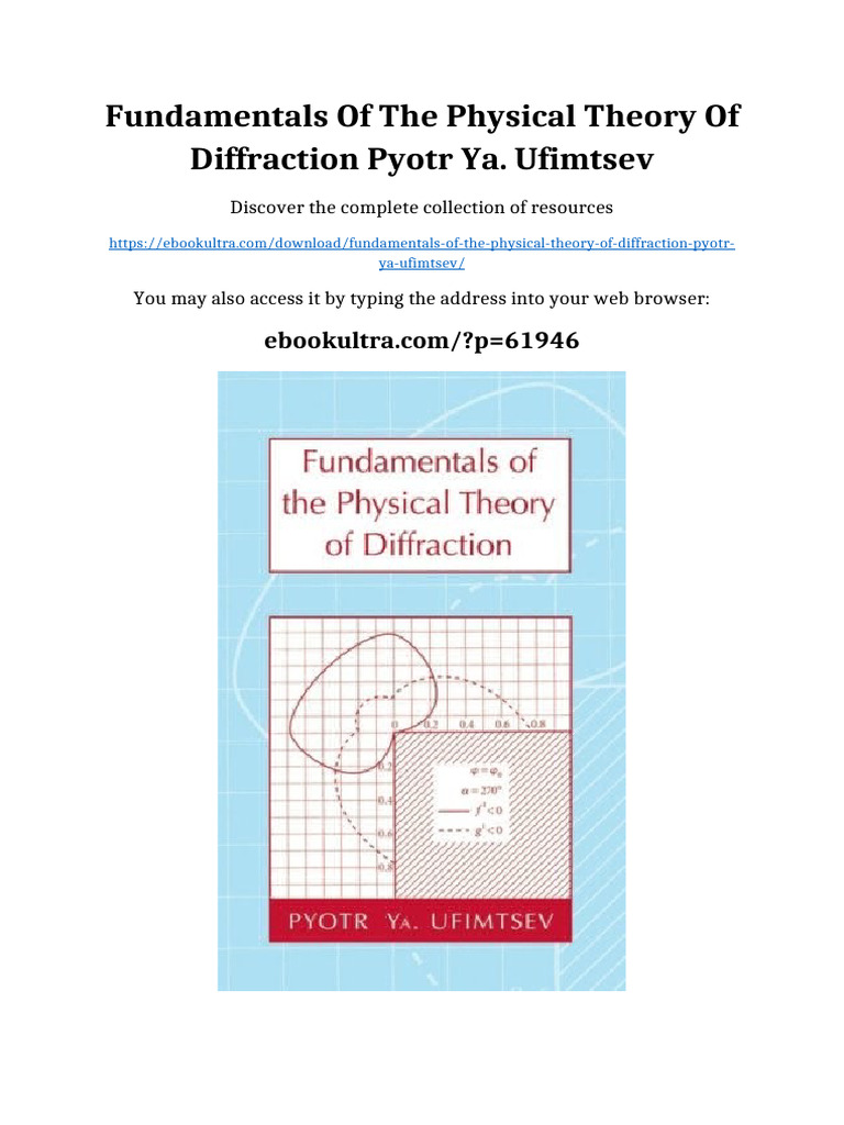 Fundamentals of The Physical Theory of Diffraction Pyotr Ya. Ufimtsev ...