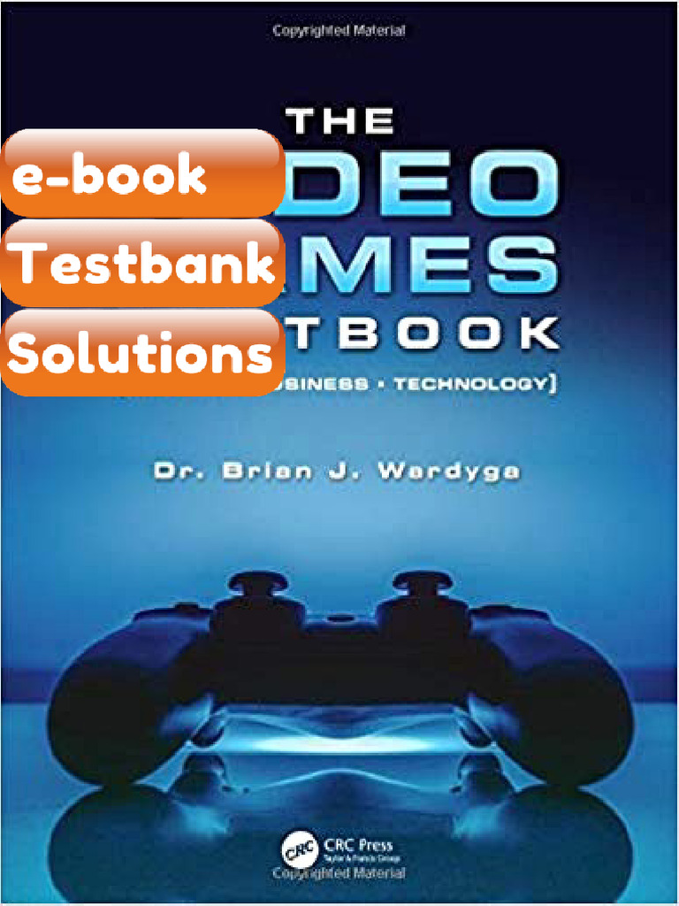 eBook & Testbank the Video Games Textbook by Brian J Wardyga | PDF ...