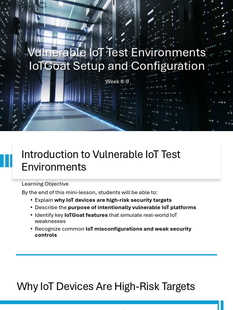Week 8-9 Vulnerable IoT Test Environments IoTGoat Setup and ...