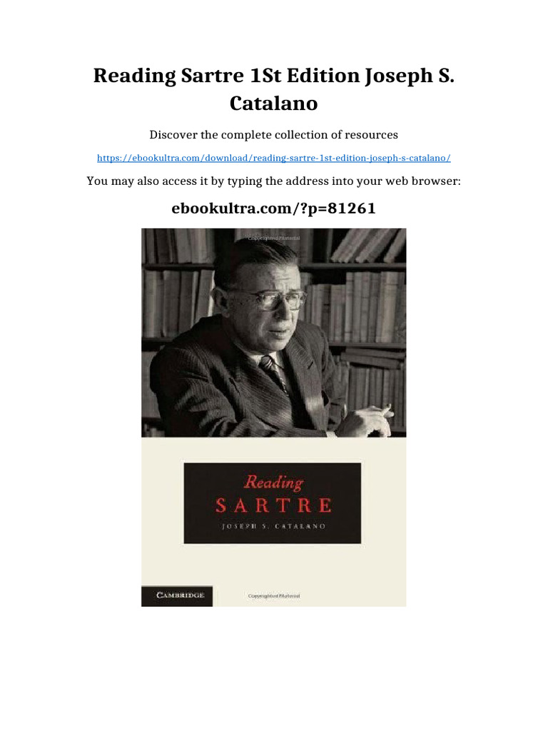 Reading Sartre 1st Edition Joseph S. Catalano full chapters instanly | PDF