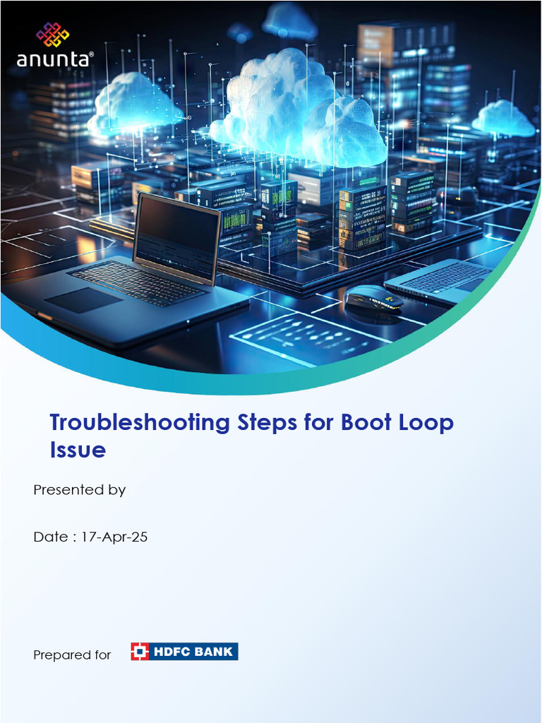 Troubleshooting Steps For Boot Loop Issue 2.0 | PDF