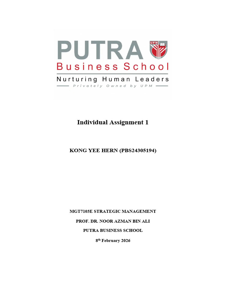 MGT7103E Strategic Management - Individual Assignment 1 - PBS24305194 ...