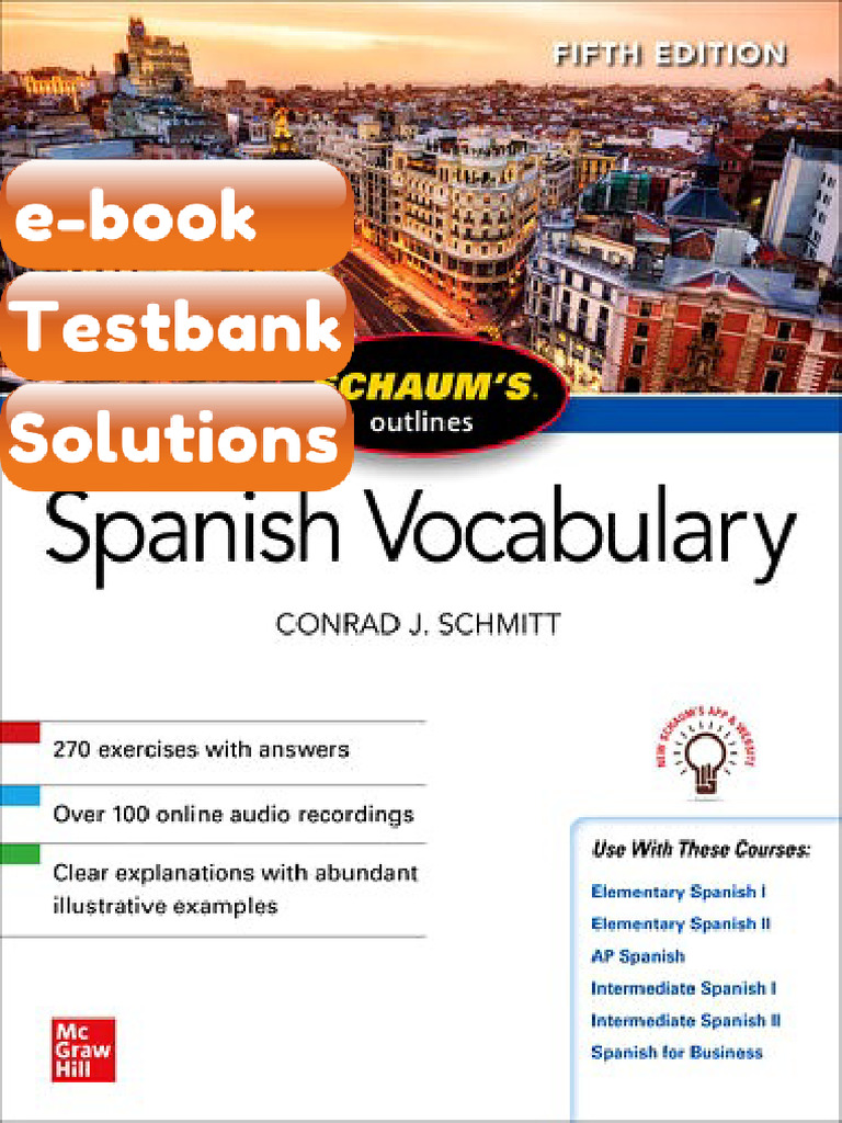 Schaums Outline of Spanish Vocabulary Conrad J Schmitt Testbank & eBook ...