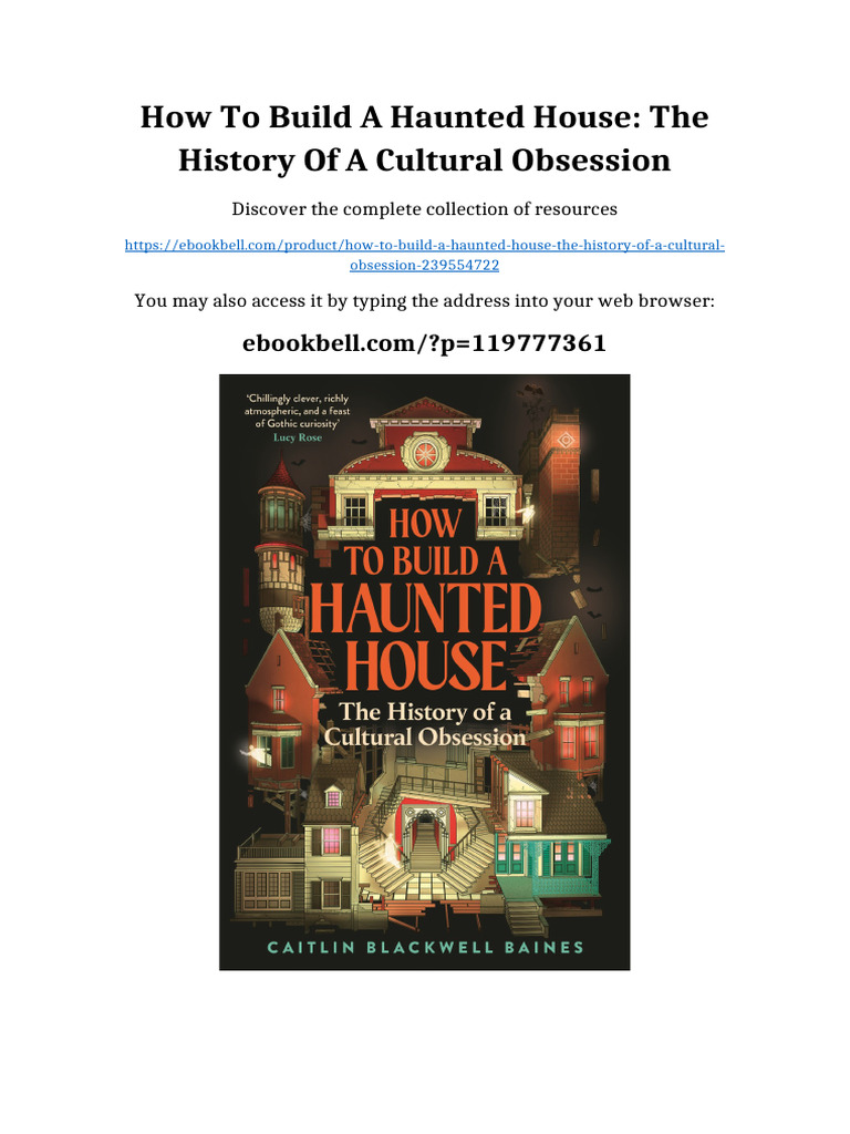 How To Build A Haunted House: The History of a Cultural Obsession ...