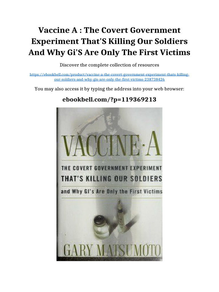 Vaccine A : the covert government experiment that's killing our ...