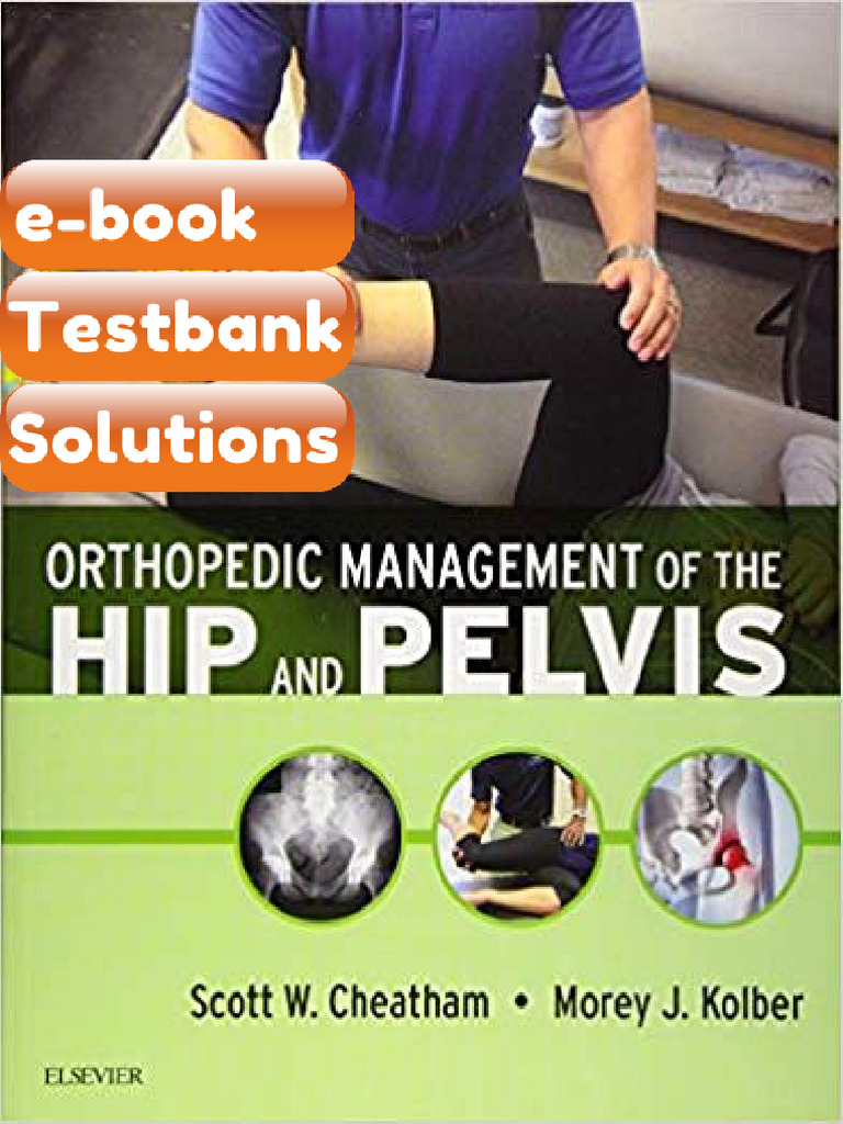 eBook & Testbank Orthopedic Management of the Hip and Pelvis by Scott W ...