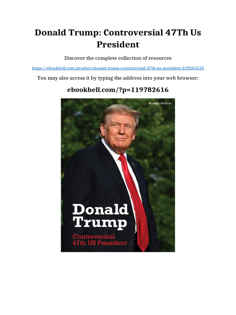 Donald Trump: Controversial 47th US President Newest Edition 2025 | PDF ...