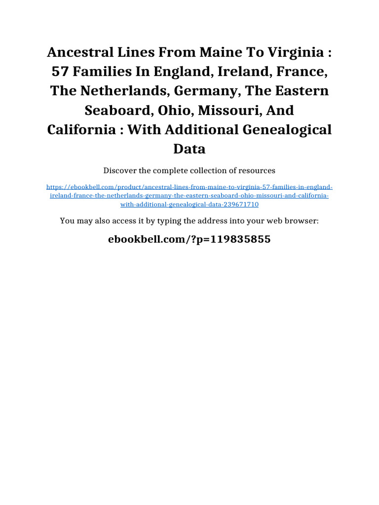 Ancestral lines from Maine to Virginia : 57 families in England ...